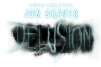 DELUSION Interactive Theatre | Play Your Part DELUSION