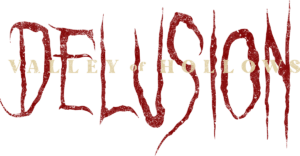 Delusion 2022: Valley of Hollows - Delusion